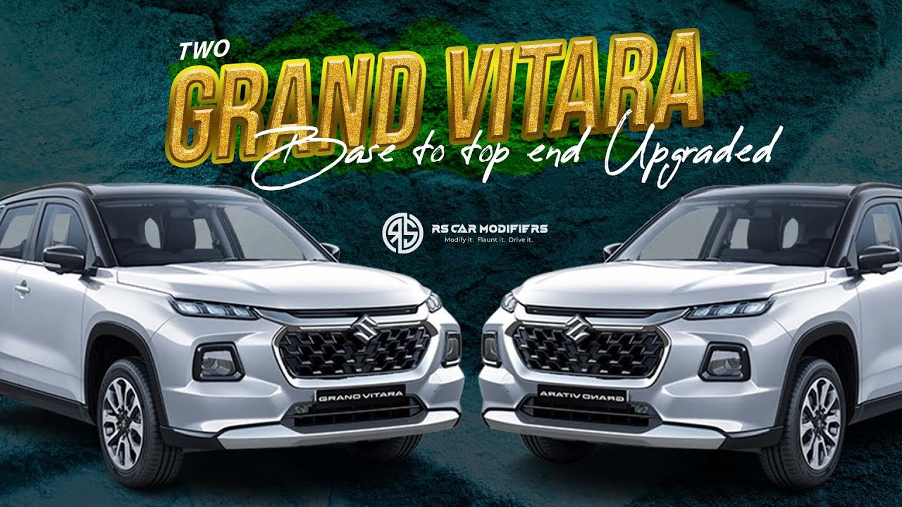 TWO GRAND VITARA BASE TO TOP END UPGRADED @rscarmodifiers - YouTube