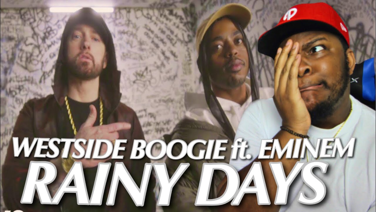 WHO IS WESTSIDE BOOGIE??! WESTSIDE BOOGIE - Rainy Days ft. Eminem ...
