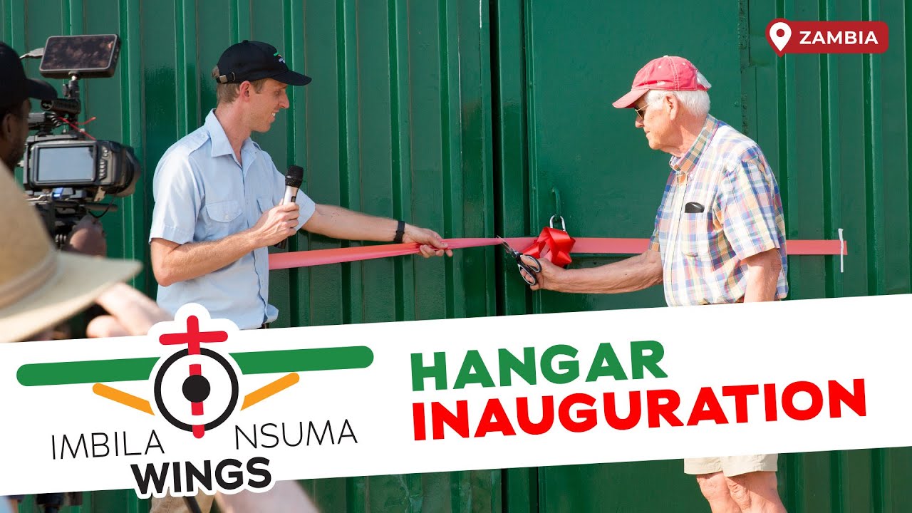 Imbila Nsuma / Gospel Wings Zambia - Hangar Inauguration - YouTube