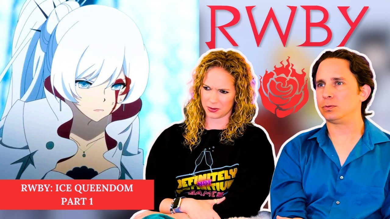 RWBY Ice Queendom Episode 1 Reaction - YouTube