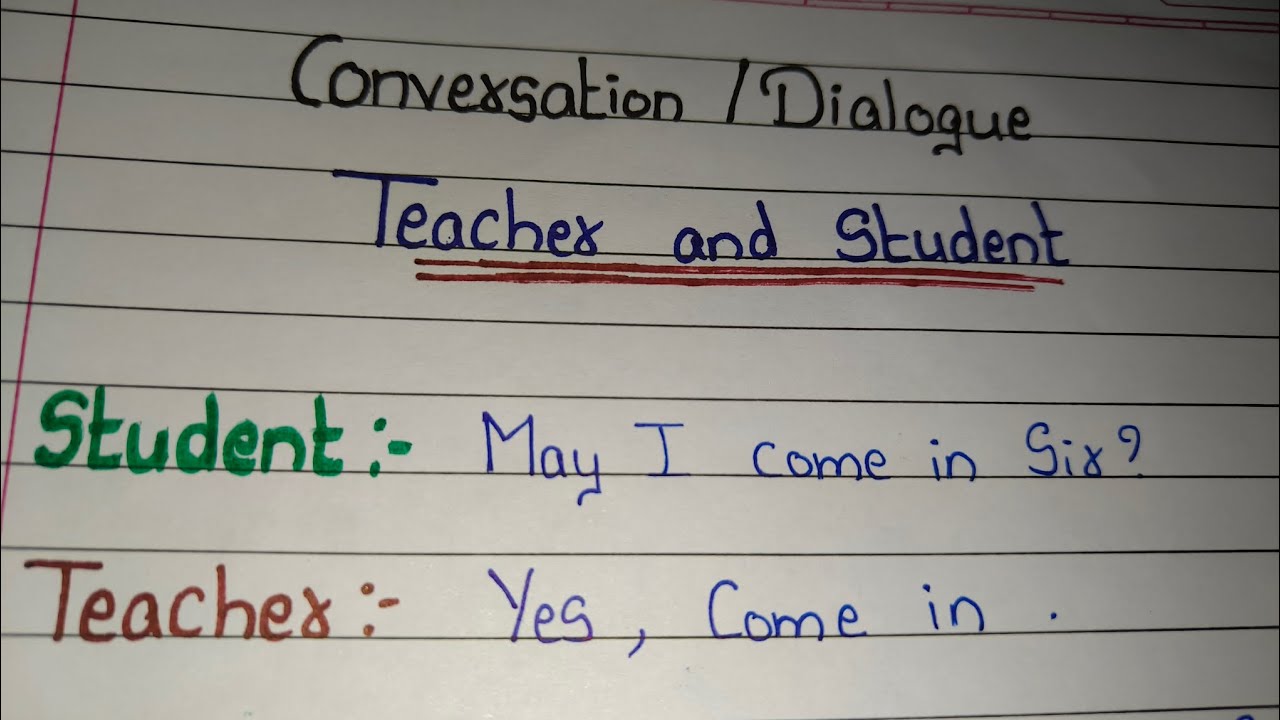 Conversation Between Teacher and Student/ Dialogue Between Teacher and ...