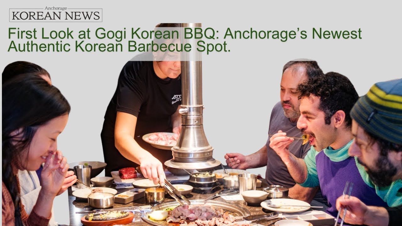 First Look at Gogi Korean BBQ: Anchorage’s Newest Authentic Korean ...