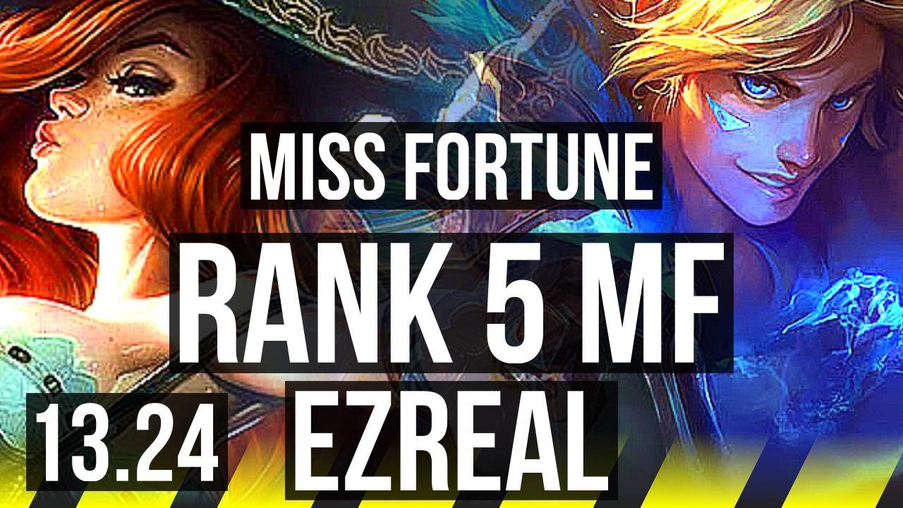 MF & Bard vs EZ & Senna (ADC) | Rank 5 MF, 5/1/3 | NA Challenger | 13.24 - YouTube