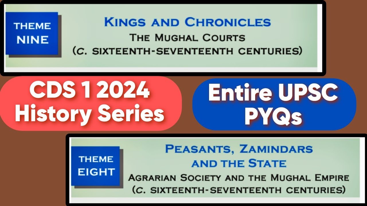 UPSC PYQs on:- Peasants, Zamindars and State + Kings and Chronicles | CDS History Series PYQ ...