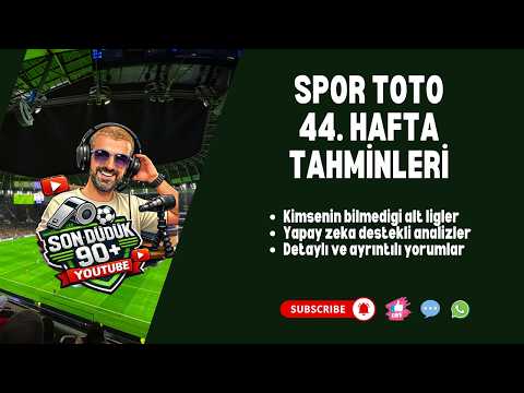 SPOR TOTO 44.HAFTA TAHMİNLERİ | Enteresan Bültende Başka Yerde Olmayan Tavsiyeler!