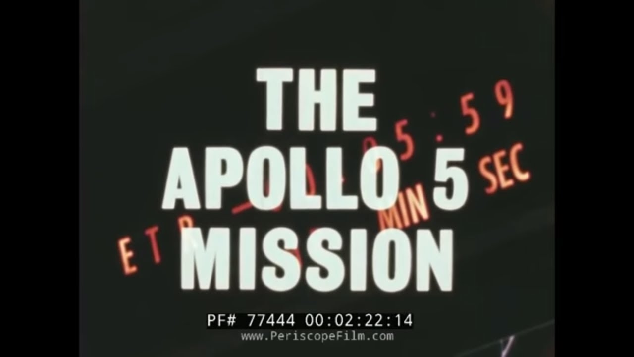 THE APOLLO 5 MISSION NASA APOLLO PROGRAM LUNAR MODULE FILM 77444 - YouTube