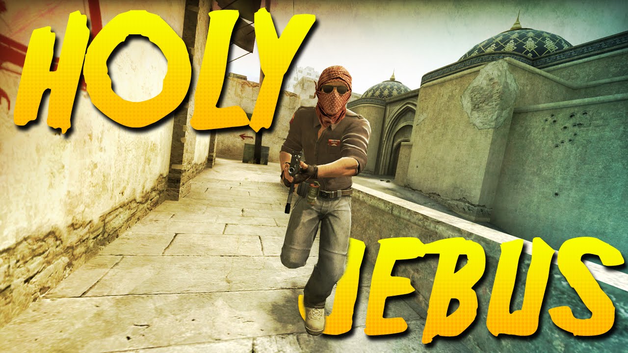 HOLY JEBUS! (CS:GO Funny moments) - YouTube