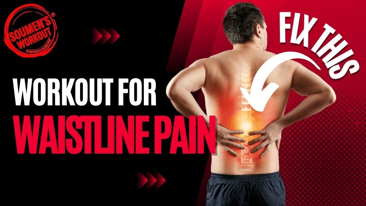 Workout for Waistline Pain | Back Pain Relief Exercises at Home | Fix ...
