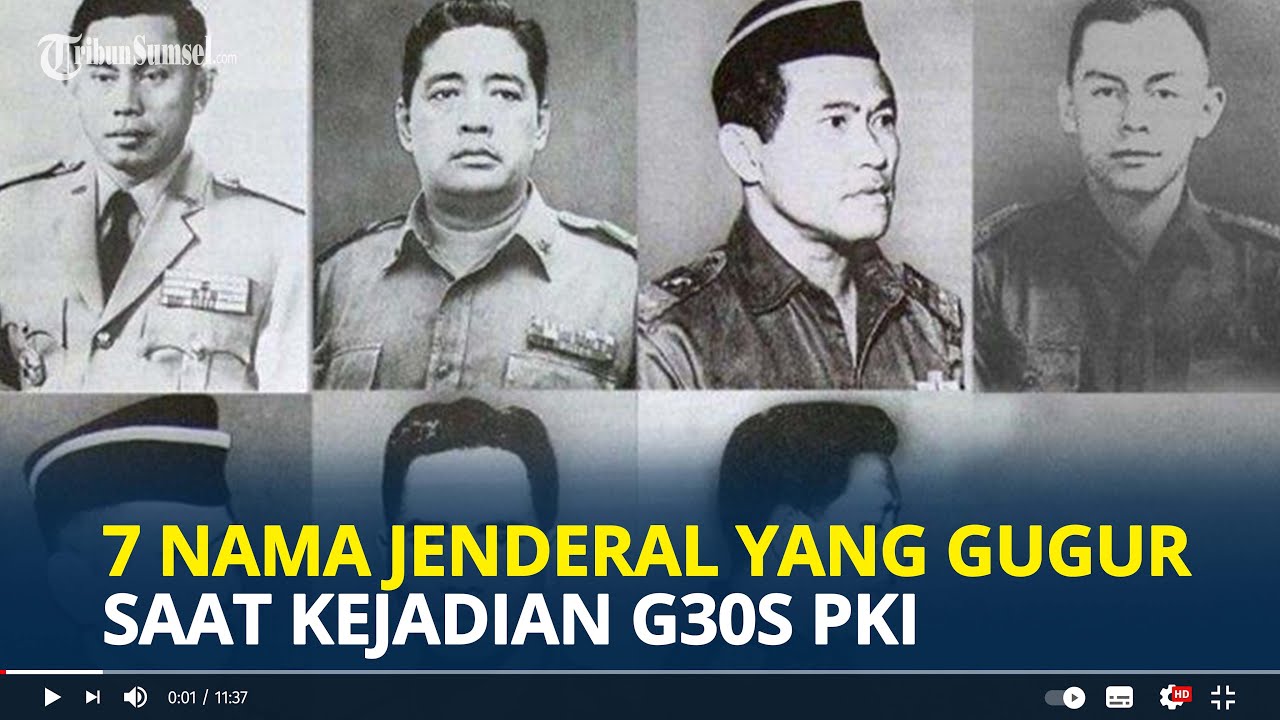 7 Nama Jendral yang Meninggal saat Kejadian G30S PKI di Lubang Buaya ...