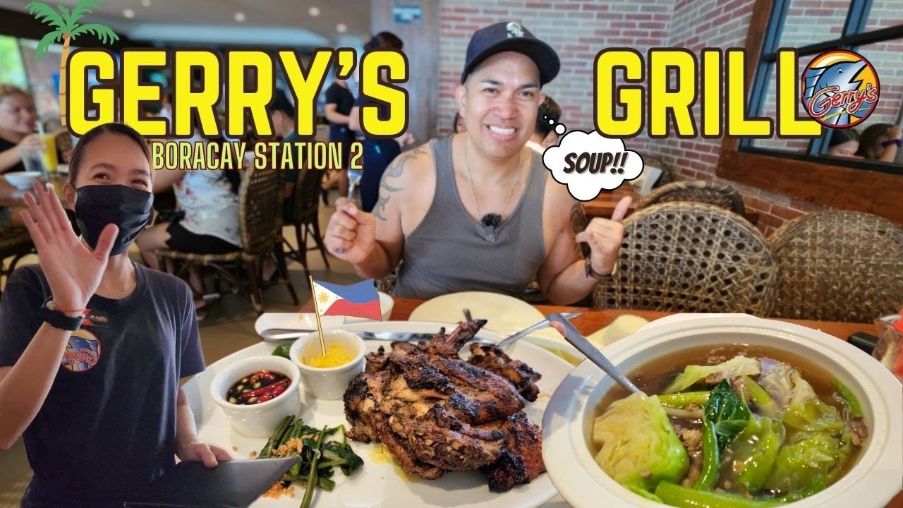 Who is Gerry's Grill Boracay 🍗 in the Philippines? 4K 🇵🇭 - YouTube
