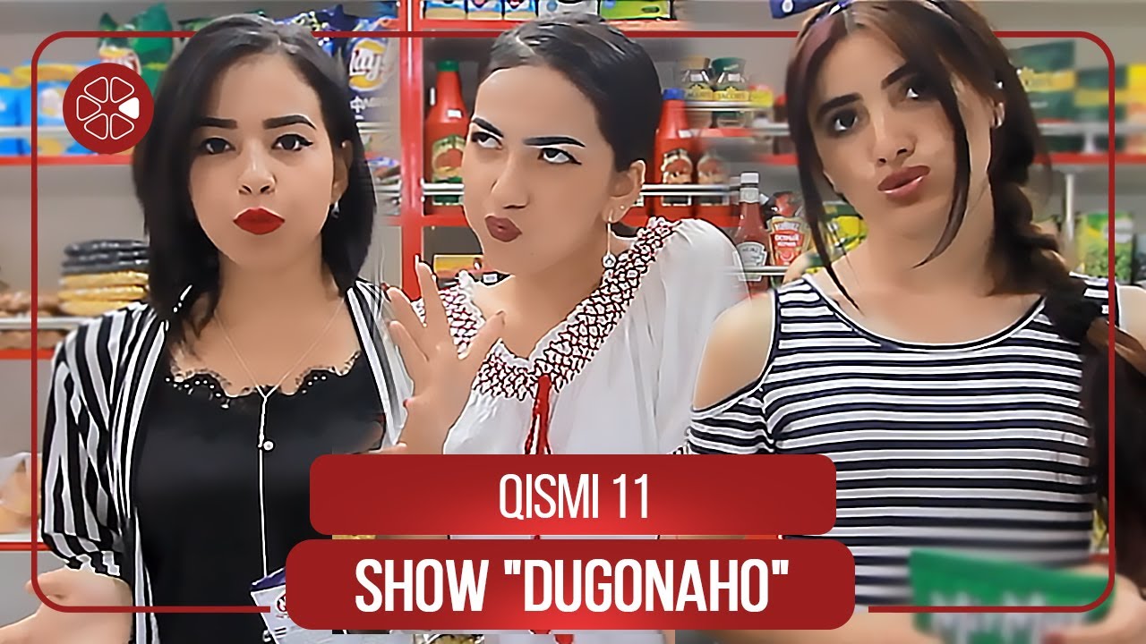 Шоу "Дугонахо" - Кисми 11 / Show "Dugonaho" - Qismi 11 (2021) - YouTube