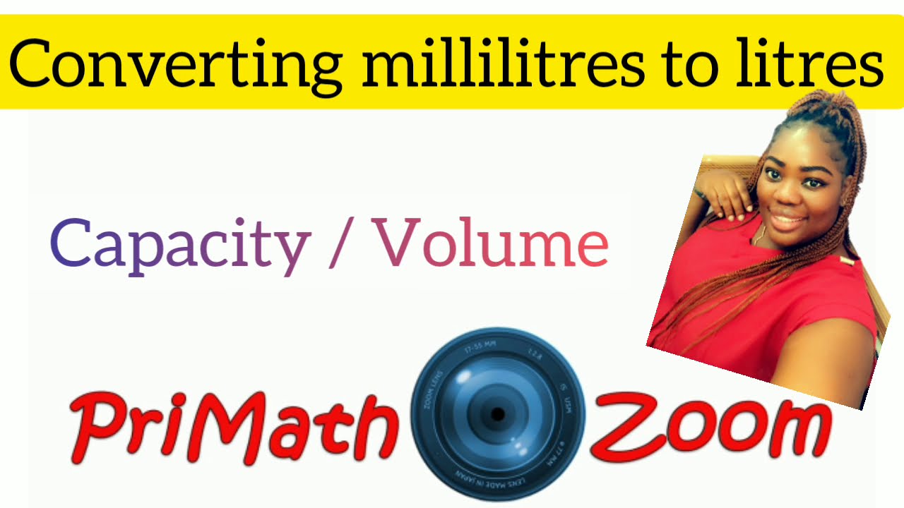 Converting millilitres to litres || Metric Conversion || Capacity and ...