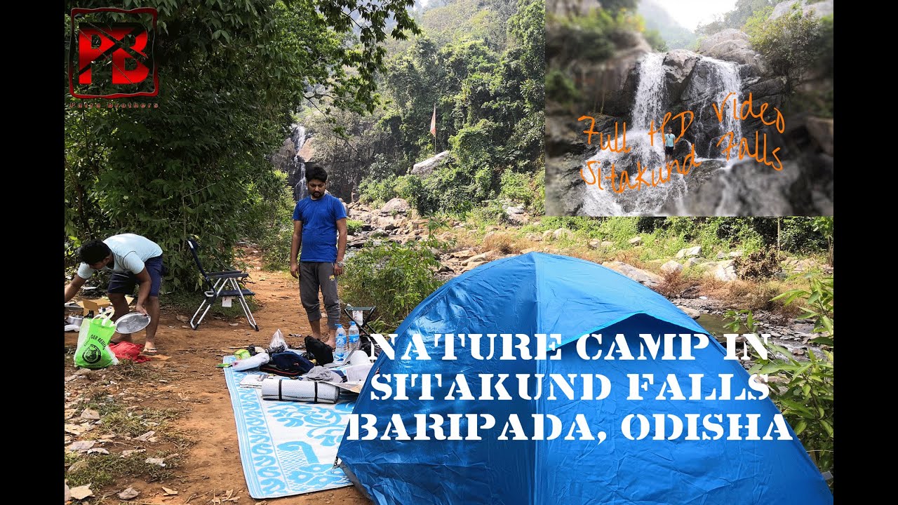 Nature Camp at Sitakund Waterfall | Simlipal National Park | Sitakund ...