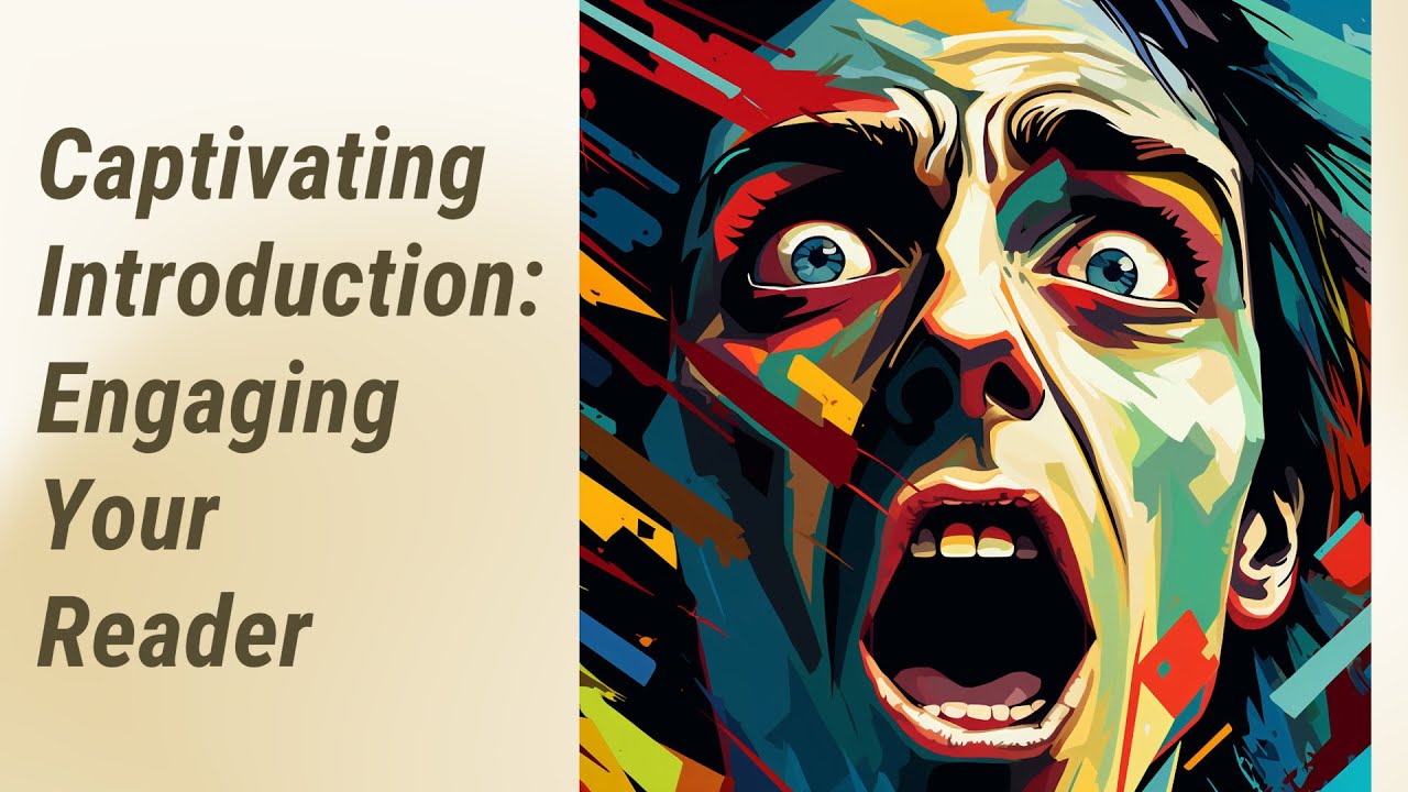 Engaging Your Reader: Crafting a Captivating Introduction - YouTube