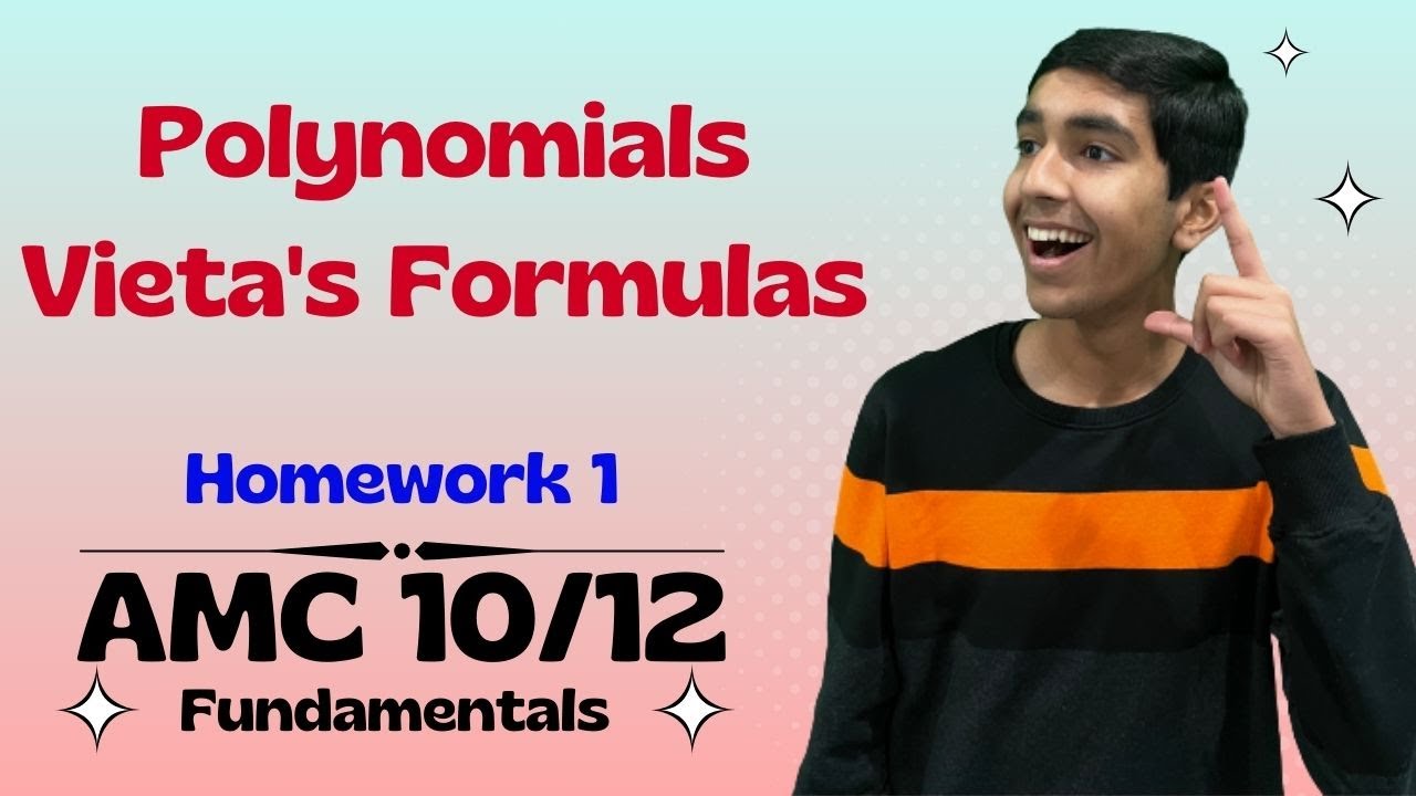 Quadratics, Polynomials, Vieta's Formulas, Roots of polynomial - AMC 10 ...