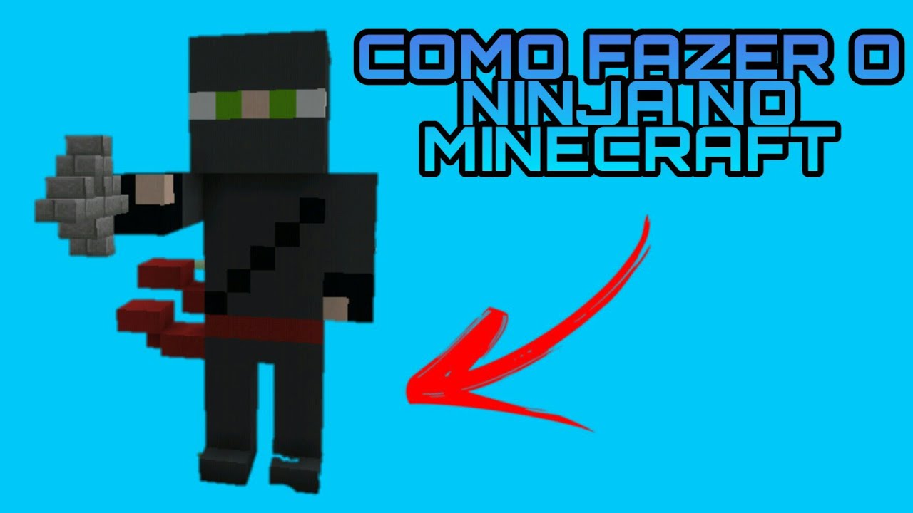 COMO FAZER UM NINJA NO MINECRAFT - YouTube
