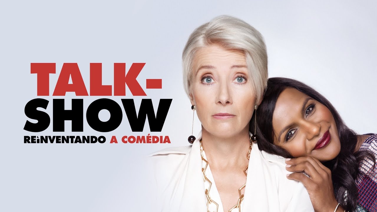 Talk-Show: Reinventando a Comédia [Late Night] - [2019] - Trailer ...