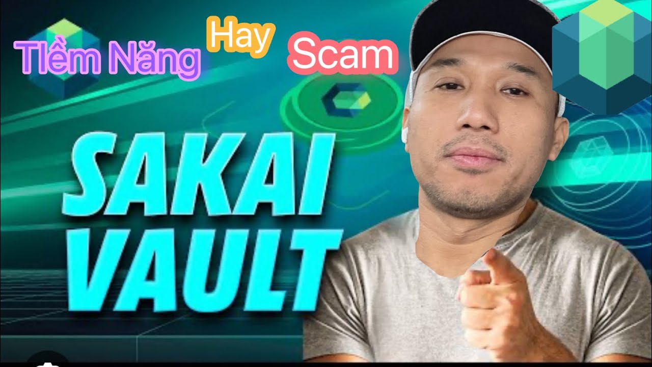 DỰ ÁN SAKAI TOKEN Scam Hay Tiềm Năng - YouTube