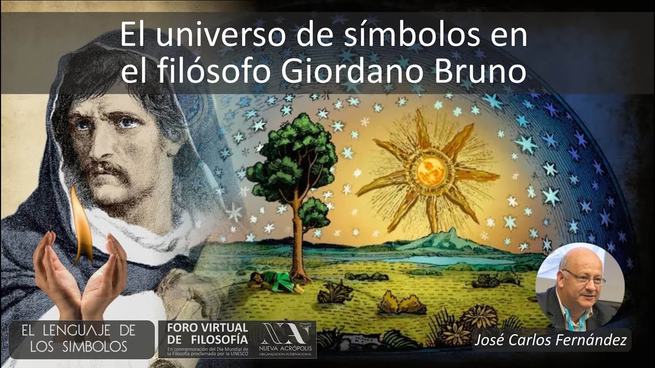 El universo de símbolos en el filósofo Giordano Bruno. José Carlos ...