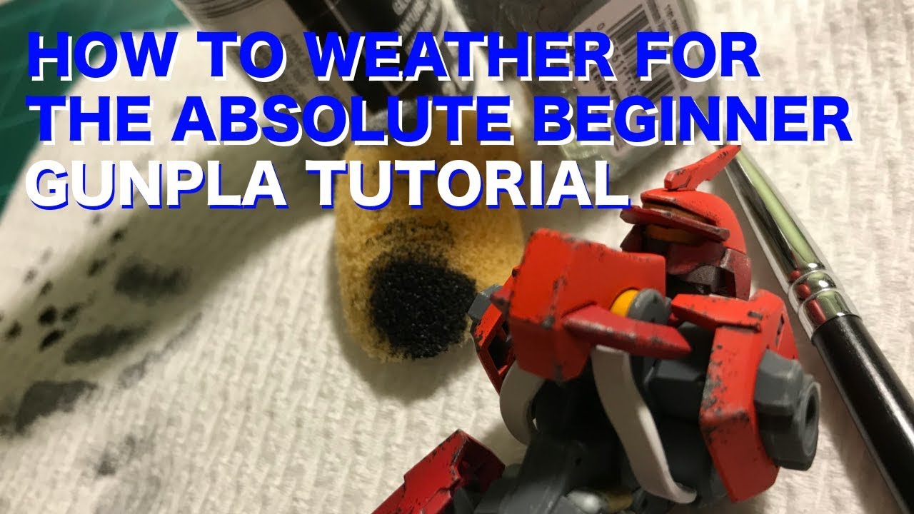 Gunpla Tutorial: How to Weather for the Absolute Beginner - YouTube