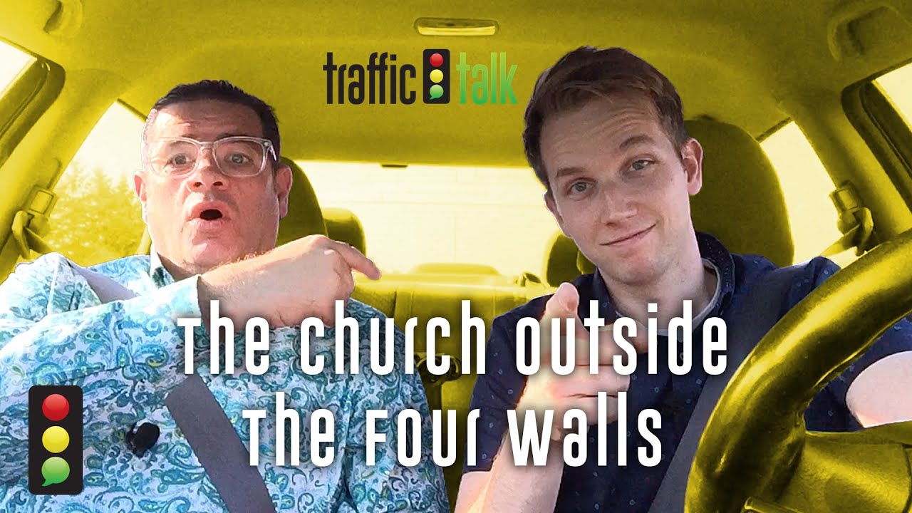The Church Outside the Four Walls - YouTube