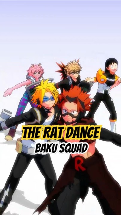 【MHA】 Baku Squad - The Rat Dance #anime #mha #bakusquad #edandales ...