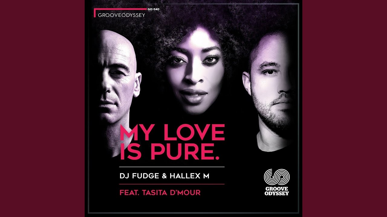 My Love Is Pure (feat. Tasita D'Mour) (Afro Deep Mix) - YouTube