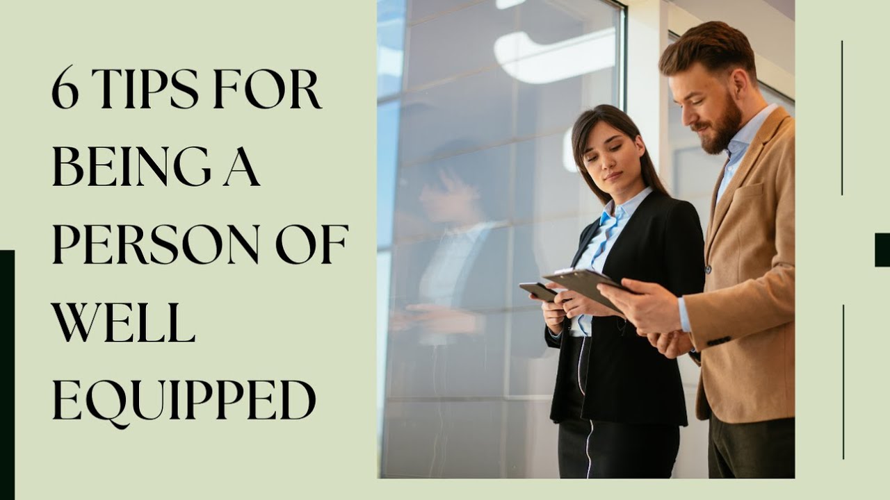 DO SOMETHING FOR YOURSELF / 6 TIPS FOR BEING A PERSON OF WELL-EQUIPPED ...