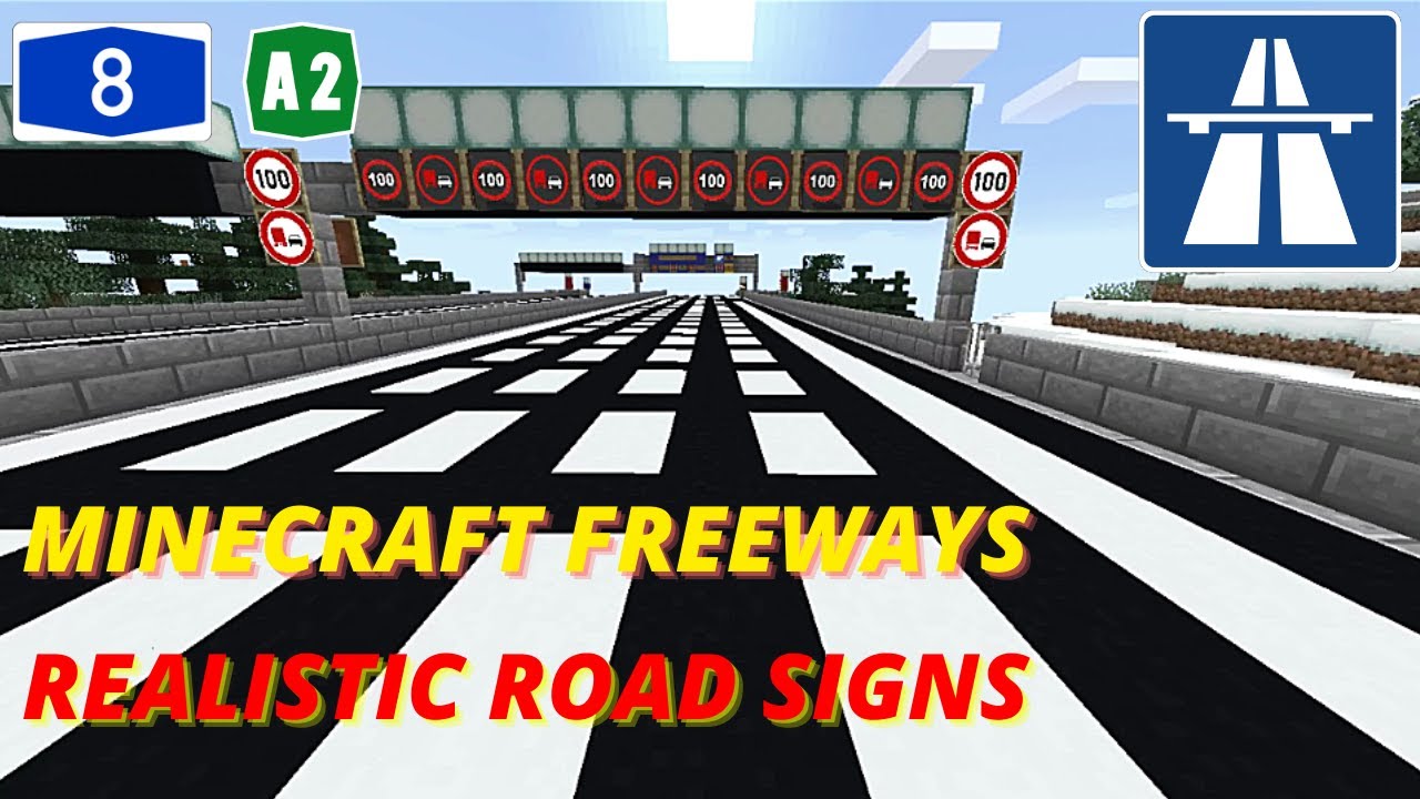 Minecraft Freeways! A8-A2, Server Our Nations with ROAD SIGN MOD (PC ...