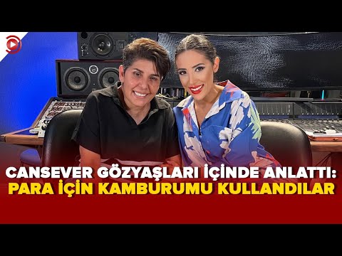 CANSEVER: PARA İÇİN KAMBURUMU KULLANDILAR