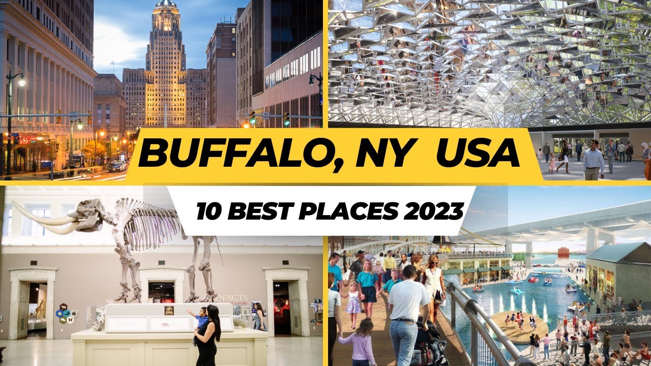 Best Places to Visit in Buffalo New York USA | Buffalo Travel Guide ...