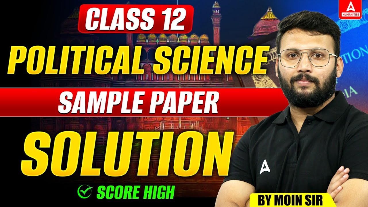 Political Science Sample Paper Solutions for Class 12 | Ace Your Exam ...