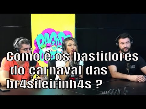 Como é os bastidores do carnaval das br4sileirinh4s ? -  FERNANDINHA FERNANDEZ