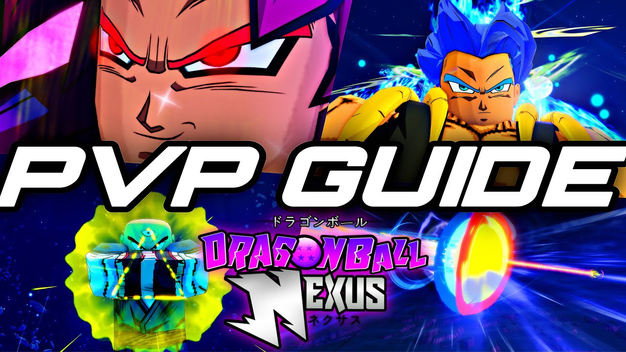 PVP Guide [Dragon Ball Nexus] - YouTube