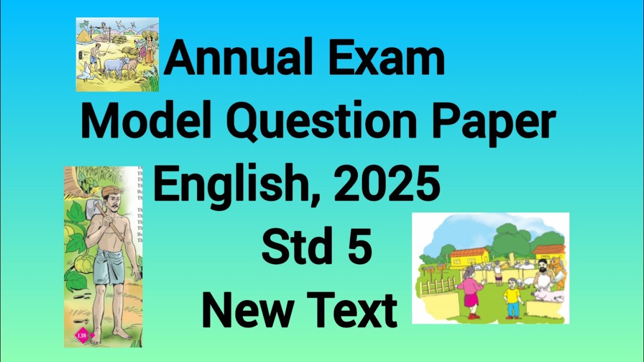 Annual Exam Model Question Paper English, Standard 5, New Text - YouTube