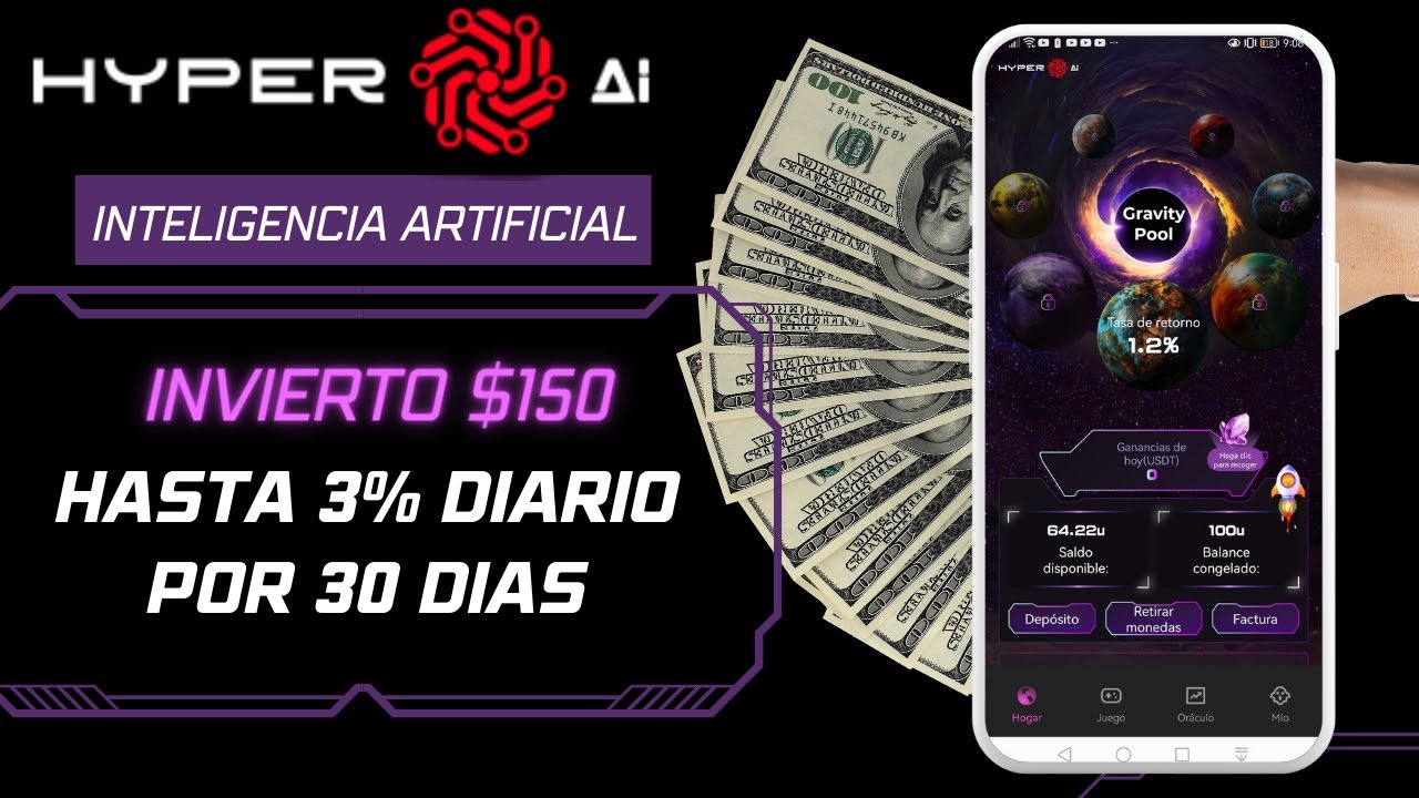 HYPER AI - INVIERTO $150 - PRUEBA DE PAGO - HASTA 3% DIARIO - GANA MIENTRAS JUEGAS Y RECIBES ...