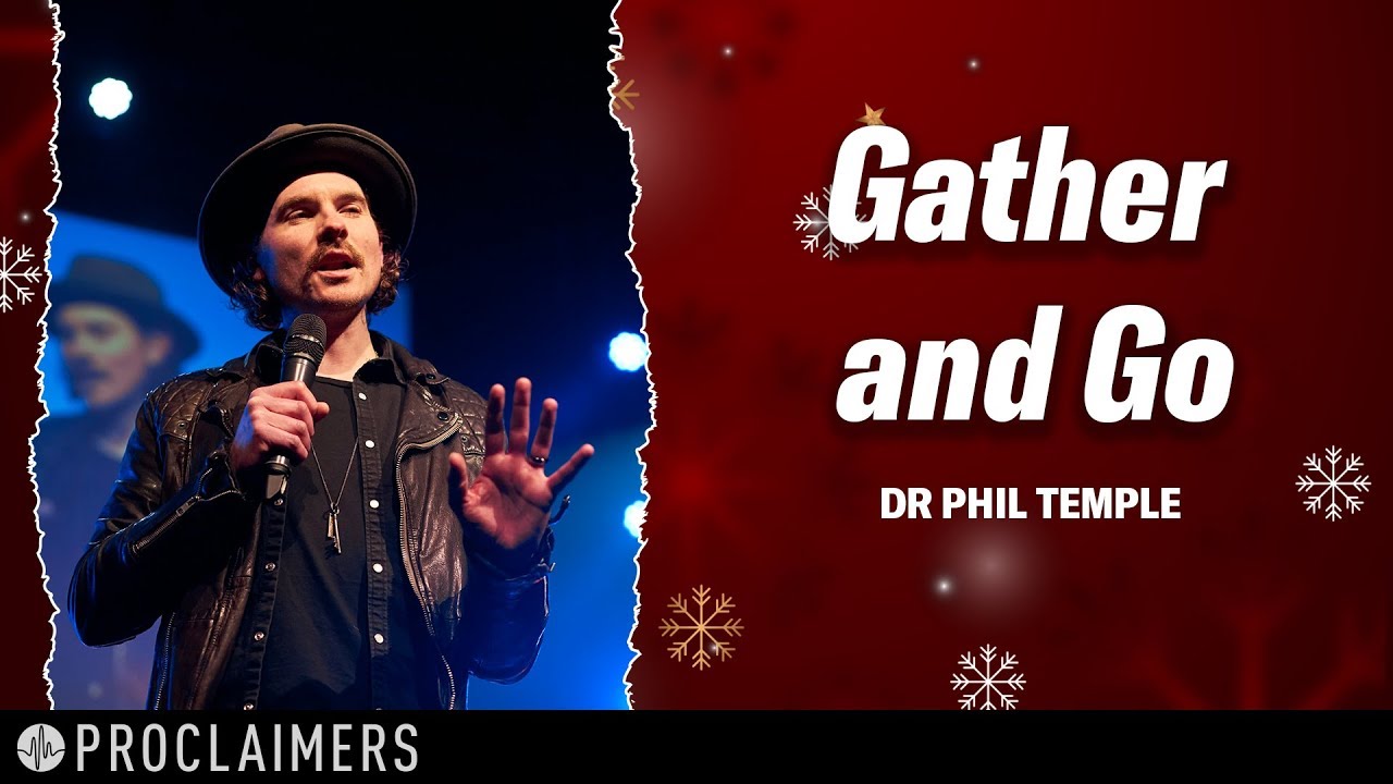 Dr Phil Temple:Gather and Go // 1st December - YouTube