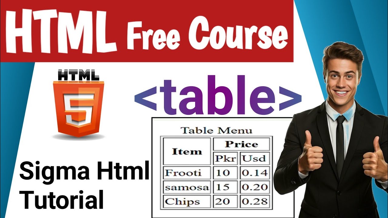 Table in HTML | table, tr, th, td | html full course | Table Structure ...