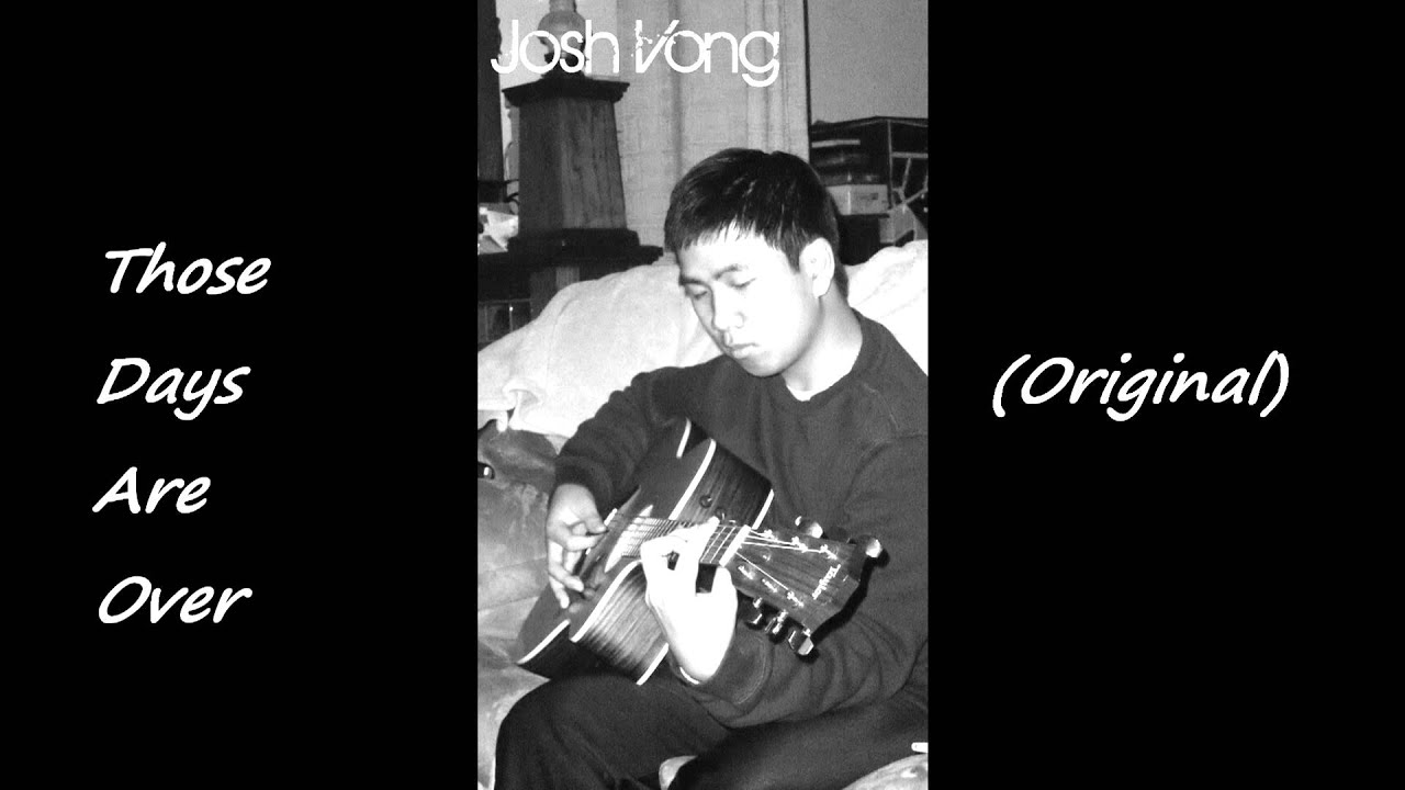 Those Days Are Over (Original) - YouTube