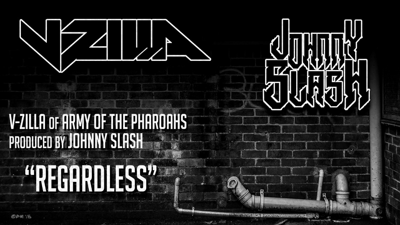 V-Zilla - Regardless (Prod. Johnny Slash) - YouTube