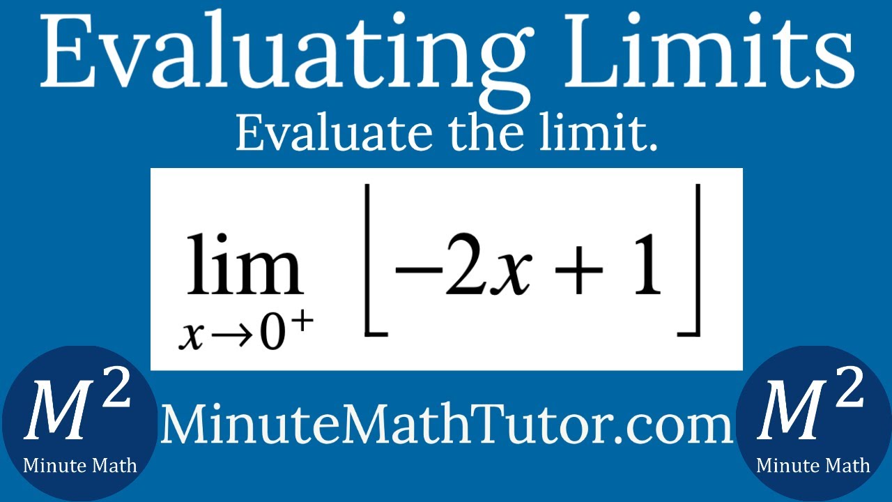 Evaluate Lim X 0 Floor 2x 1 YouTube evaluate-lim-x-0-floor-2x-1-youtube