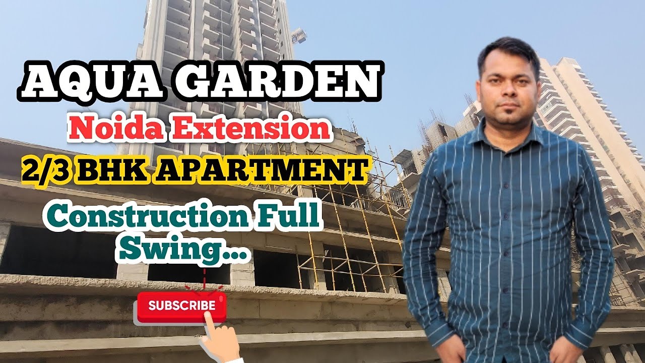 Aqua Garden Noida Extension Reviews || Construction Full Swing || Call ...