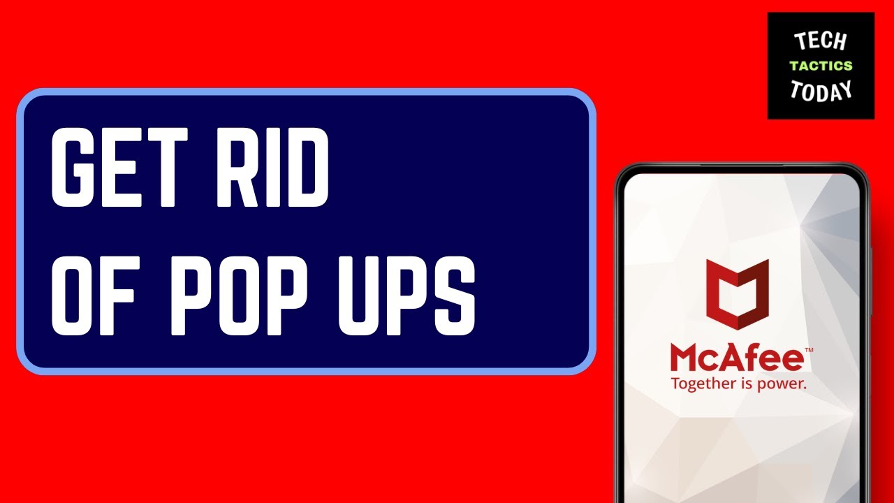 How To Get Rid Of McAfee Pop Ups - Complete Guide - YouTube