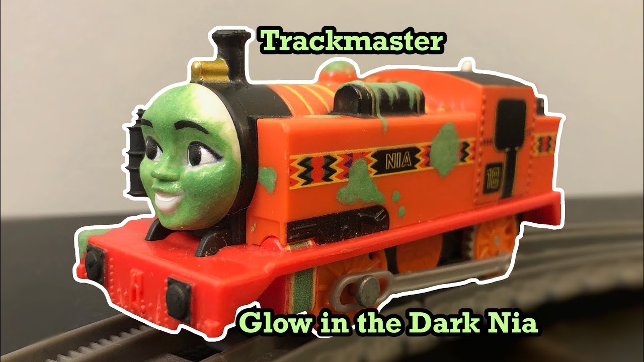 Trackmaster glow in the dark Nia Custom - YouTube