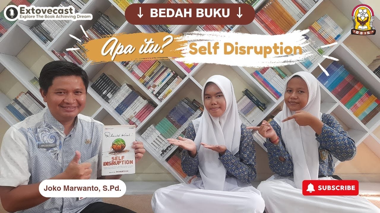 PODCAST Bedah Buku "Self Disruption" - YouTube