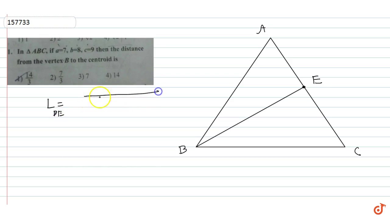 In `DeltaABC`if `a=7, b=8, c=9` then the distance from the vertex `B ...