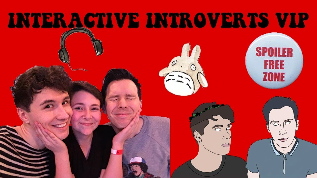 VIP INTERACTIVE INTROVERTS: I MET DAN AND PHIL - YouTube