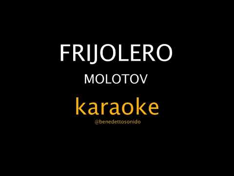 KARAOKE - Frijolero - Molotov
