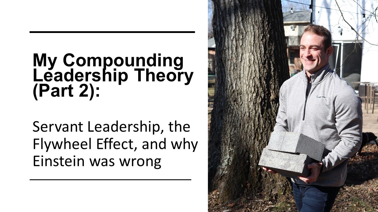 Compounding Leadership (Part 2): Servant Leadership, the flywheel ...