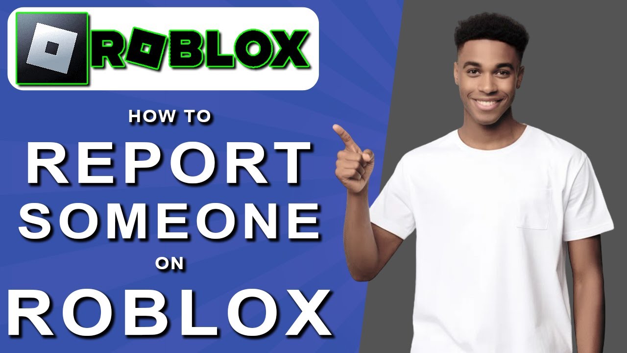 How to report someone on roblox (2024) - YouTube